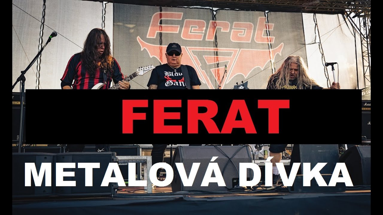 Metalová dívka - Ferat Live Basinfirefest 2022 - YouTube