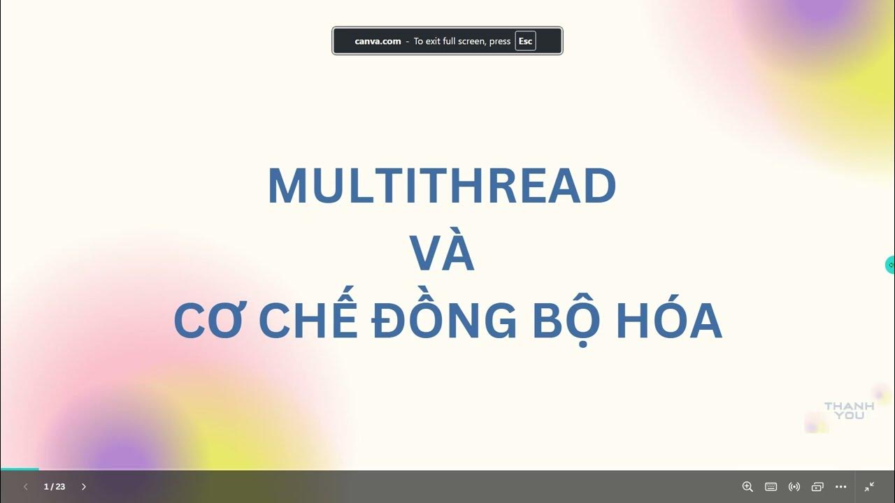 MULTITHREAD VÀ CƠ CHẾ ĐỒNG BỘ HÓA - YouTube