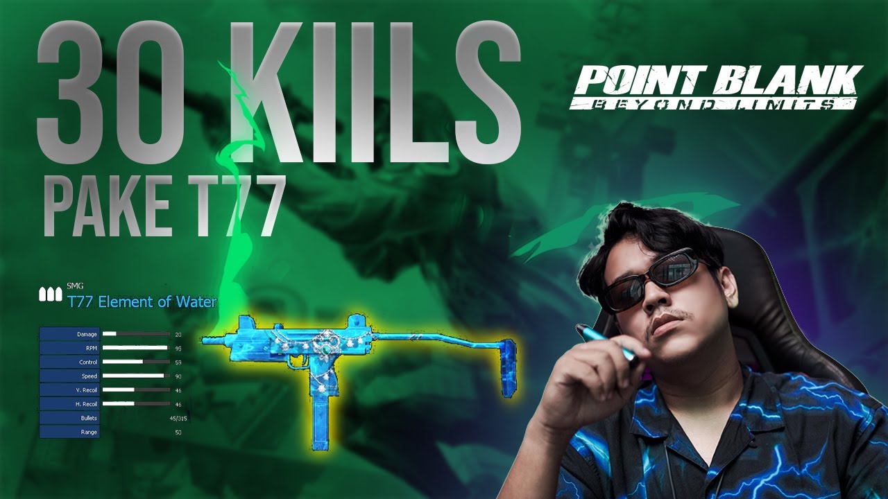 Senjata T77 OP Parah! 30 Kill Full Headshot, Musuh Gak Berkutik ...