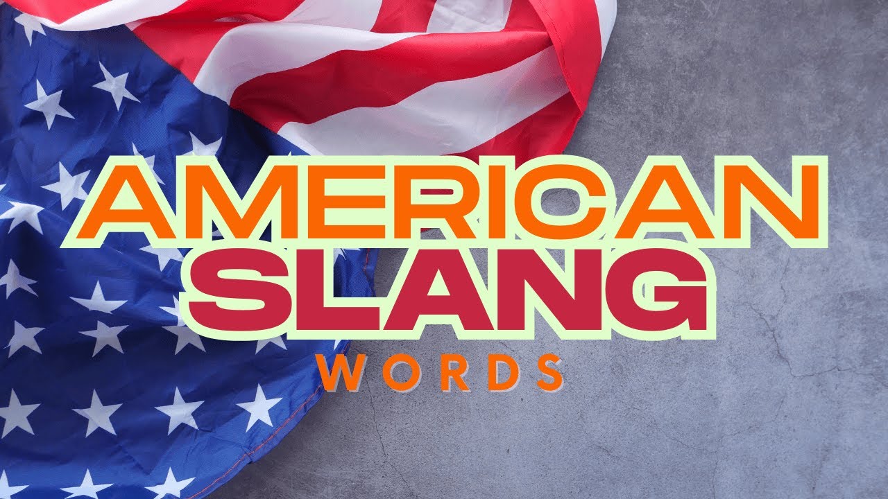 What's the REAL DEAL with American Slang Words You Need to Know NOW ...
