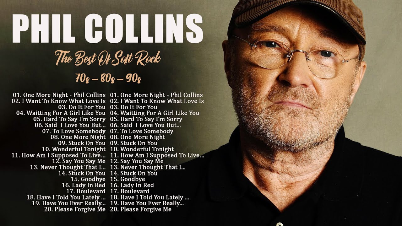 The Best Of Phil Collins - Phil Collins Greatest Hits Full Album💚 - YouTube