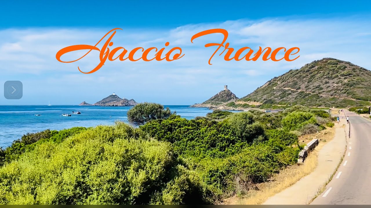 The most beautiful seasides Ajaccio on island of Corsica 2022，拿破仑出生地 ...