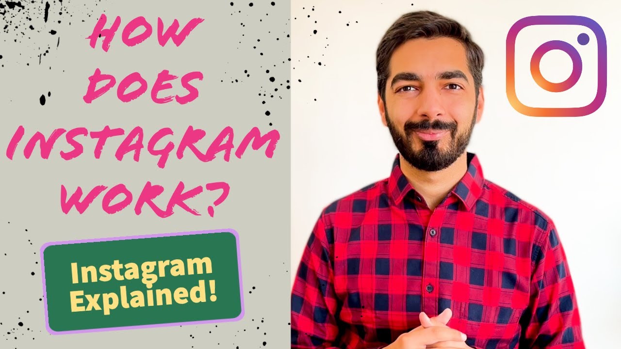 How Does Instagram Work? Complete Instagram Guide In Under 5 Mintues ...