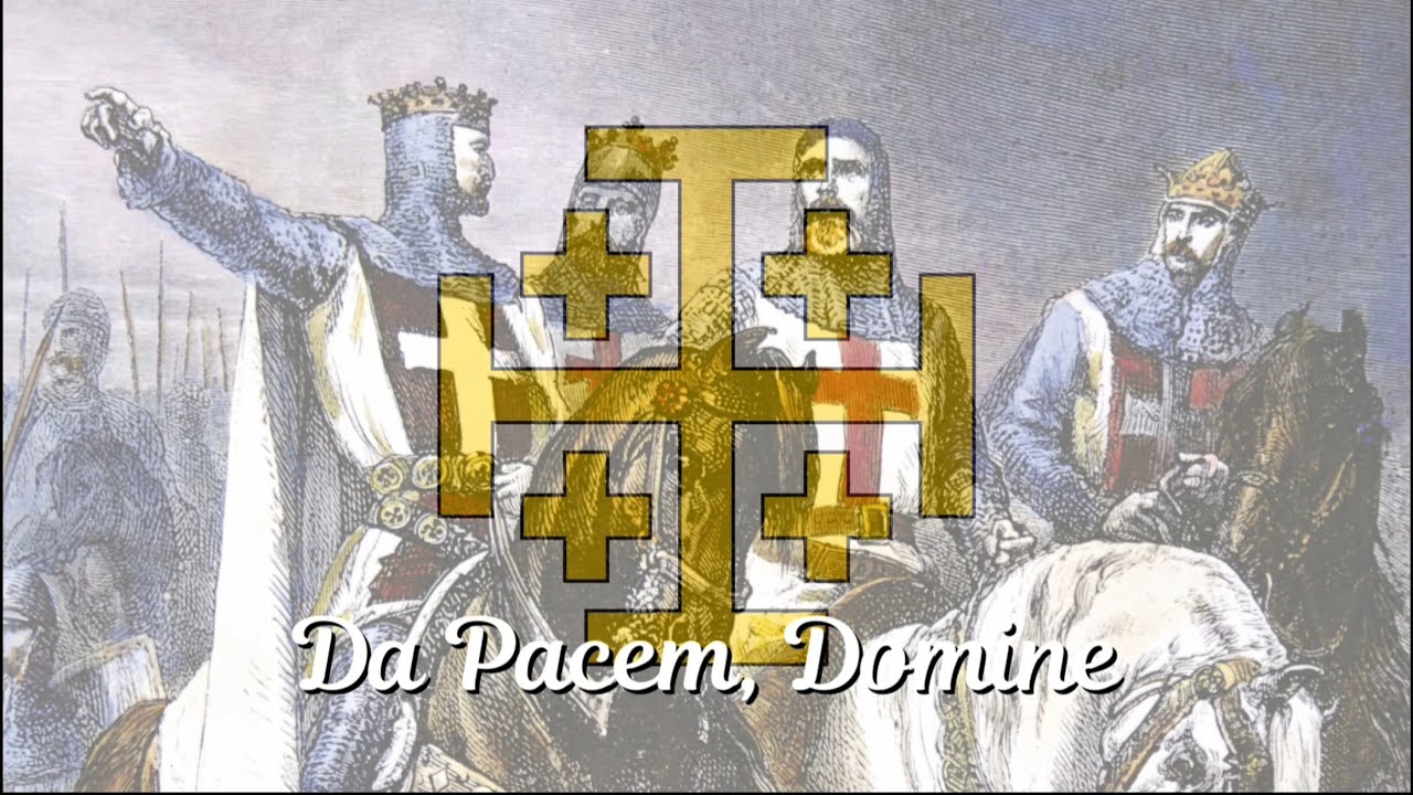 Da Pacem, Domine – Chant of the Knights Templar - YouTube