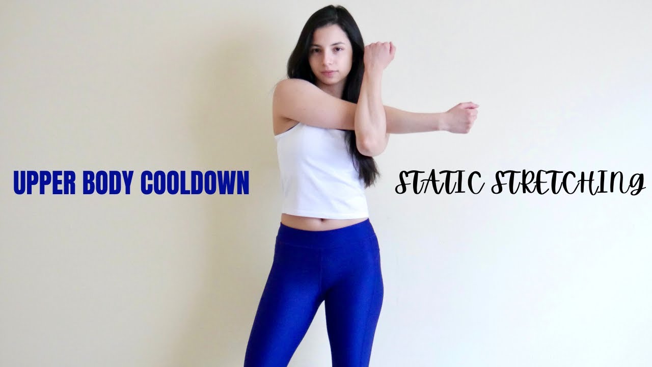 5 Minute Upper Body Cooldown - Static Stretch - YouTube