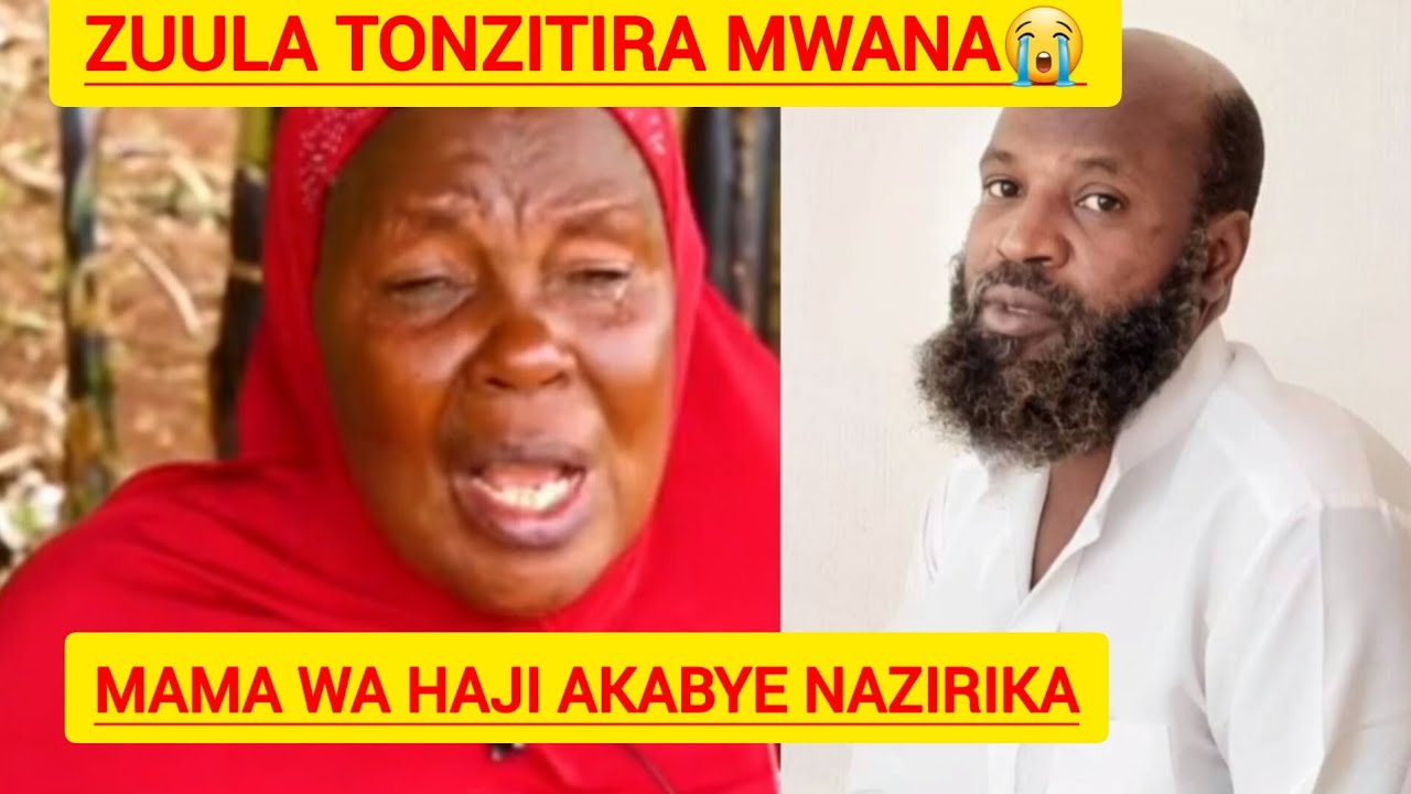 Mama wa Hajji azirise nga yegayirira Zuula asonyiwe Hajji. Omwana wange ...