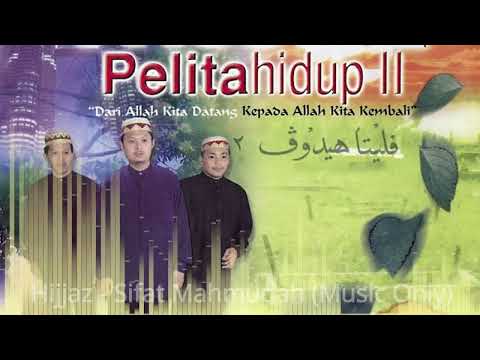 Hijjaz - Sifat Mahmudah [Vocal Only]