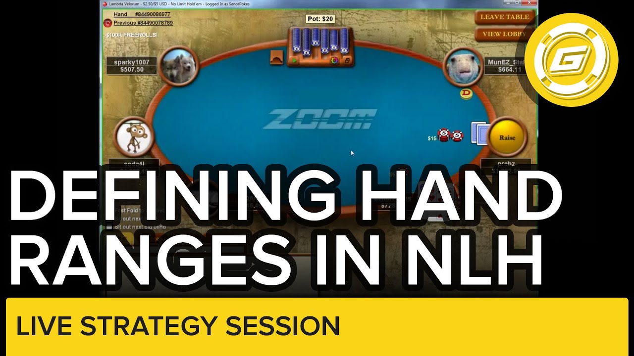Defining Hand Ranges in NLH | Online Poker Strategy Session - YouTube