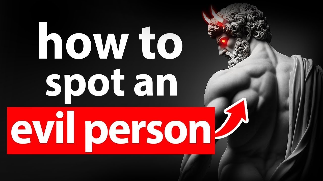 Don't Get Fooled 5 Signs You're Dealing With An Evil Person Stoicism # ...
