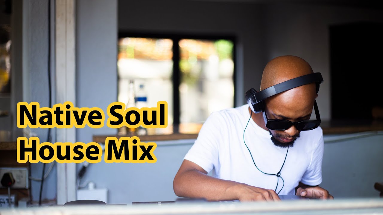 Native Soul House Live Mix, Part 1 of 2 | DJ Set 39 - YouTube