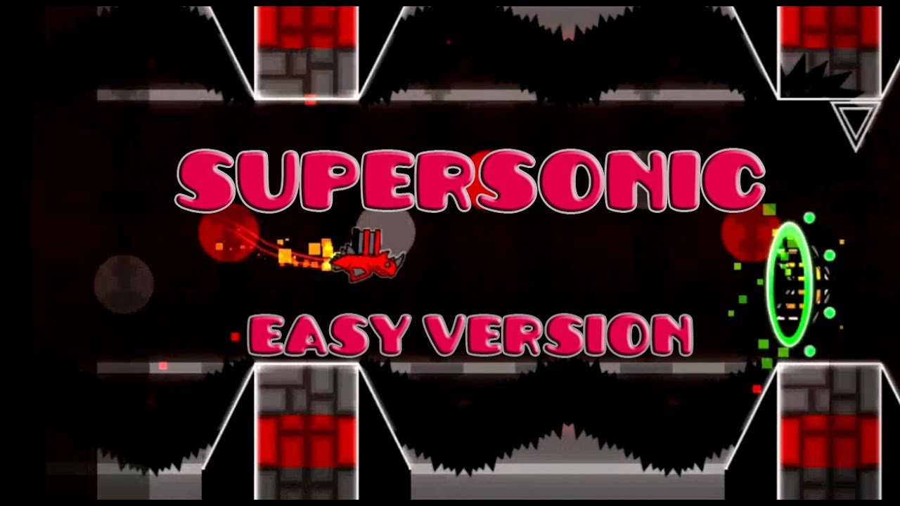 Supersonic -Geometry Dash [1.9] - YouTube