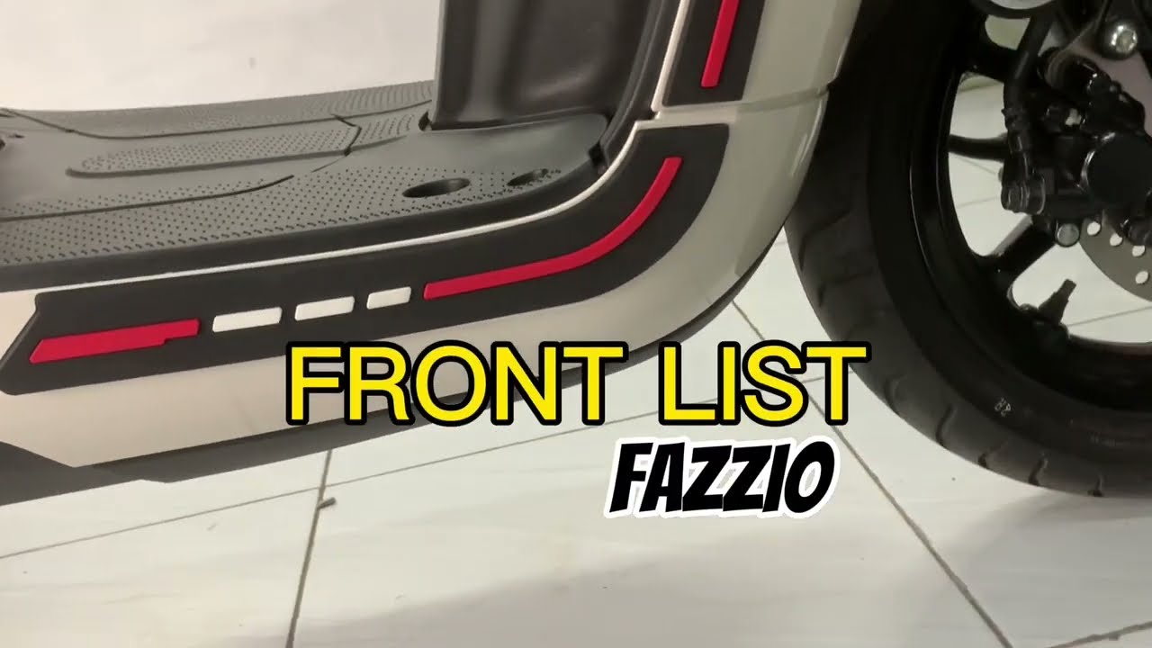 FRONT LIST PROTECTOR FAZZIO - AKSESORIS YAMAHA FAZZIO - YouTube