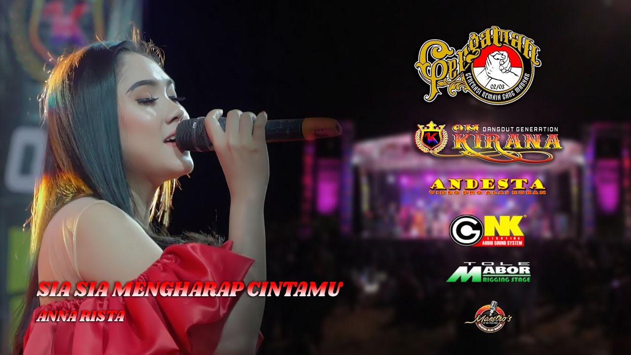 SIA SIA MENGHARAP CINTAMU ~ ANNA RISTA ~ OM KIRANA LIVE COVER GERGAMAN ...