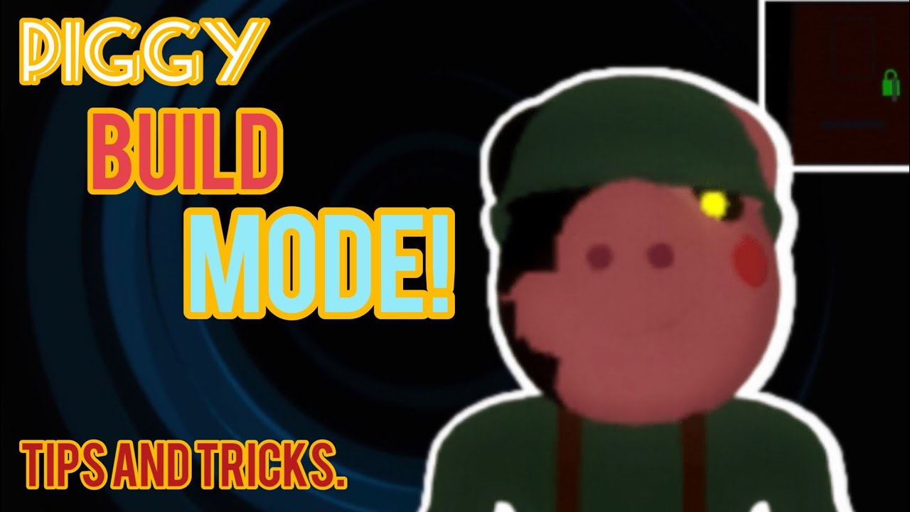 Piggy Build Mode (TIPS AND TRICKS)! - Roblox - YouTube