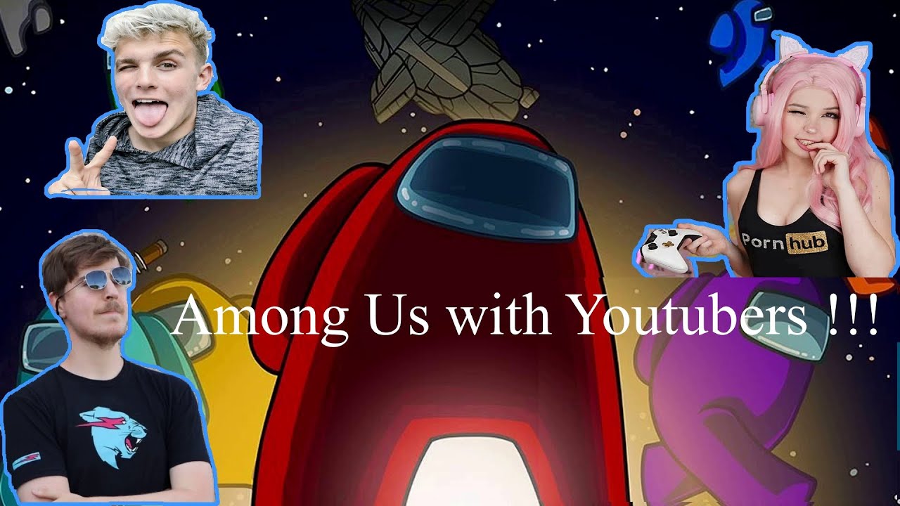 Among us with Mr beast, Belle Delphine and Jake Paul !!?? | Among Us ...