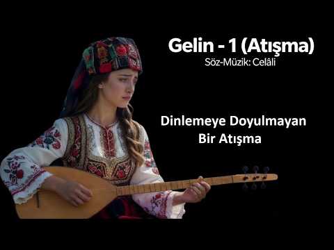 Gelin -1 (Atışma) | Buram Buram Anadolu Türküleri | Söz-Müzik: Celâli - Celalettin Tokmak
