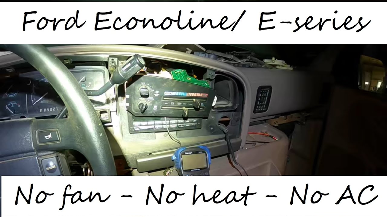 Ford Econoline heater fan AC repair - YouTube