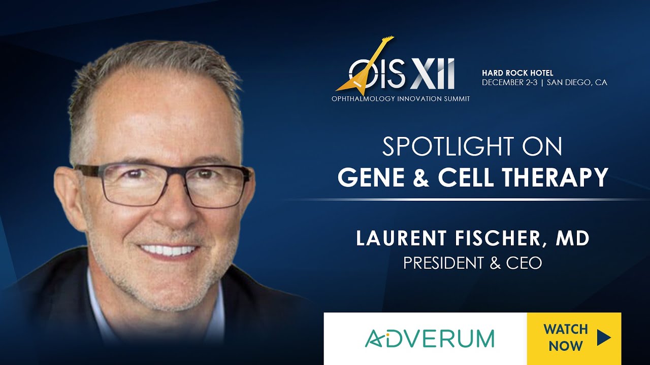 Adverum Biotechnologies - Laurent Fischer, MD, President & CEO - YouTube