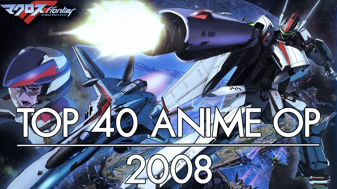 My Top 40 Anime Openings | 2008 - YouTube
