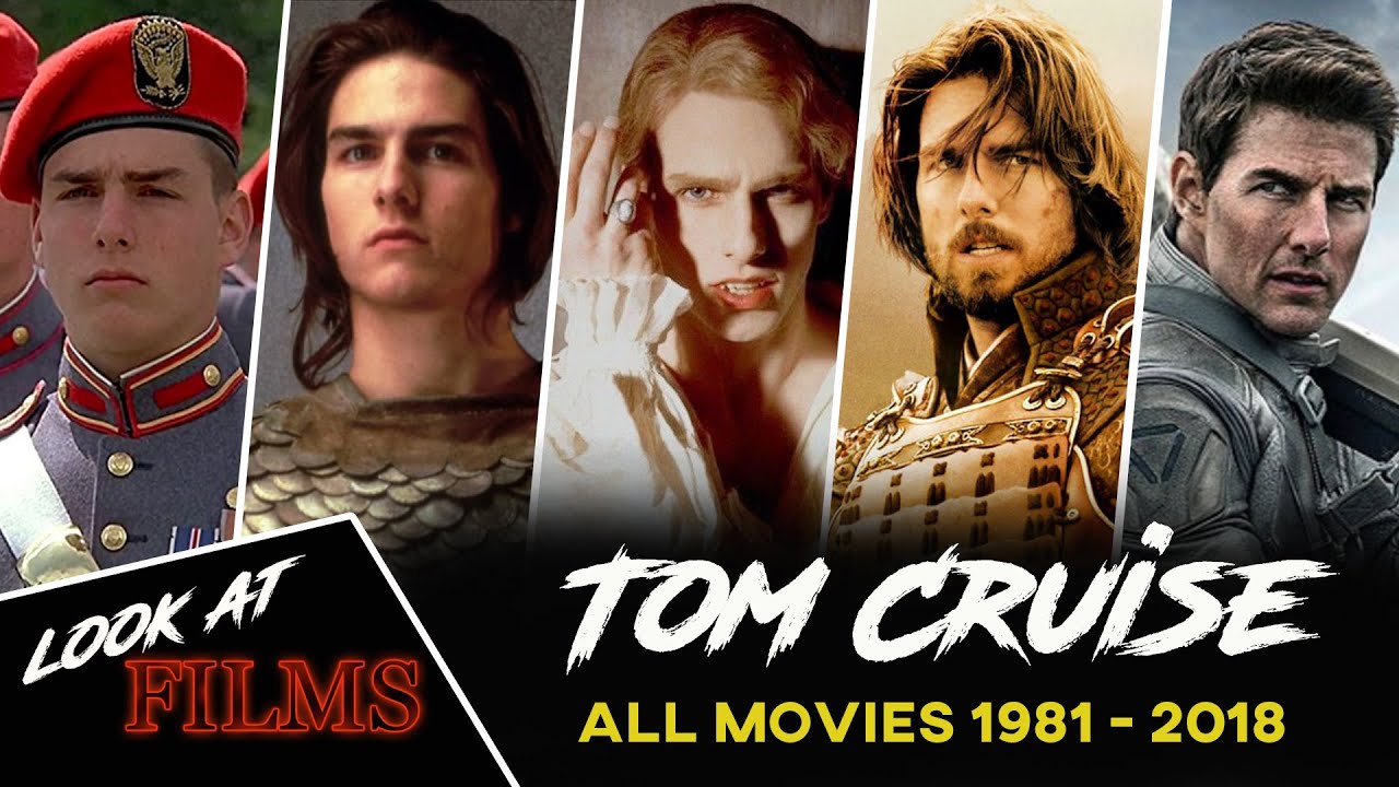 รวมหนัง Tom Cruise ตั้งแต่ปี พ.ศ.(2524 - 2561) / Tom Cruise All Movies ...