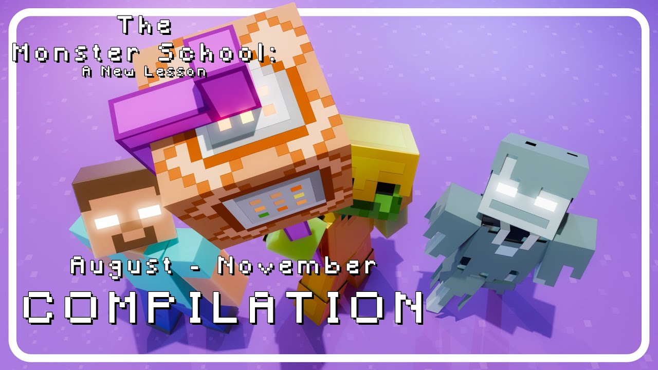 The Monster School: A New Lesson - Minisodes (AUGUST-NOVEMBER) - YouTube