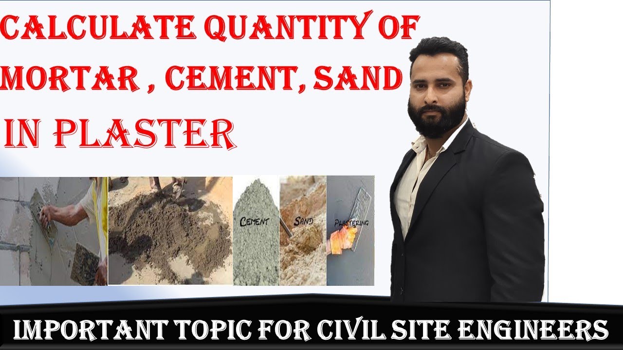CALCULATE QUANTITY OF MORTAR, CEMENT, SAND IN PLASTER|| By Civil Guruji ...