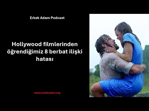 Hollywood filmlerinden öğrendiğimiz 8 berbat ilişki hatası