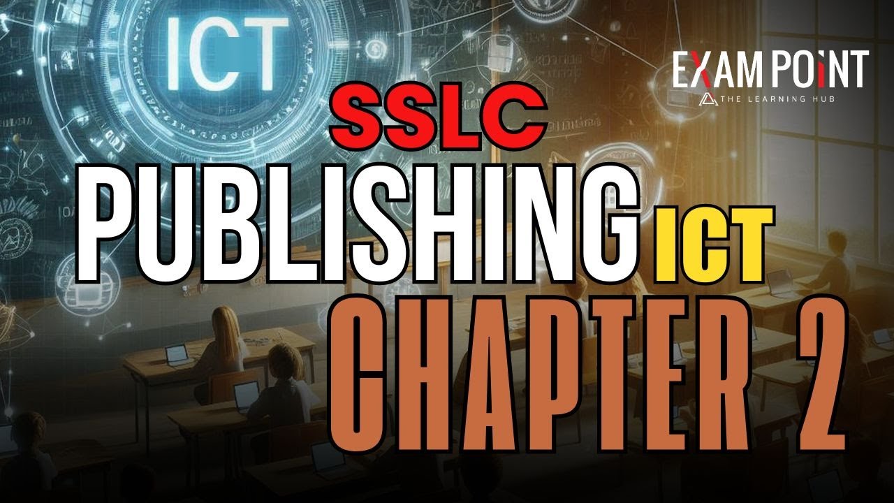 Class 10 SCERT ICT | Chapter 2: Publishing | Mastering Digital Publishing Tools - YouTube