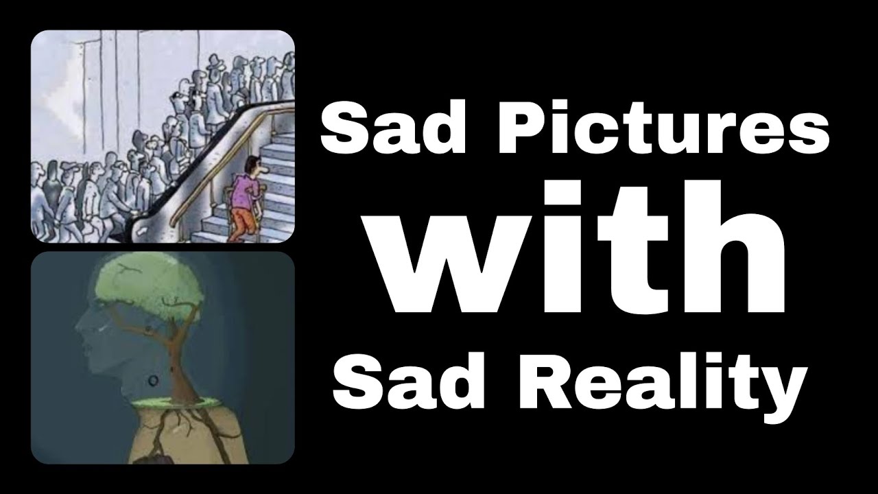 Sad Reality Of Modern World 🌎 😢 || Sad pictures || Goldn_city #trending ...