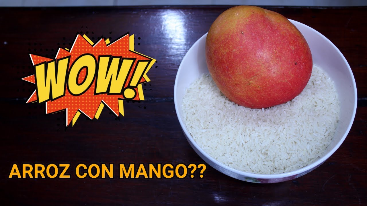 🤔 ARROZ CON MANGO? DESCUBRE ESTA INCREIBLE RECETA - YouTube