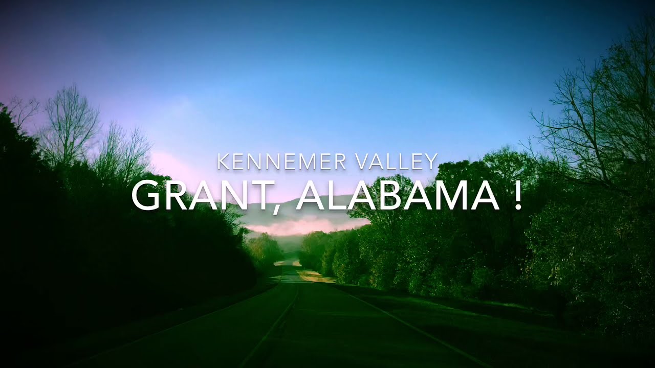 Grant Alabama Local Tour #2 - YouTube