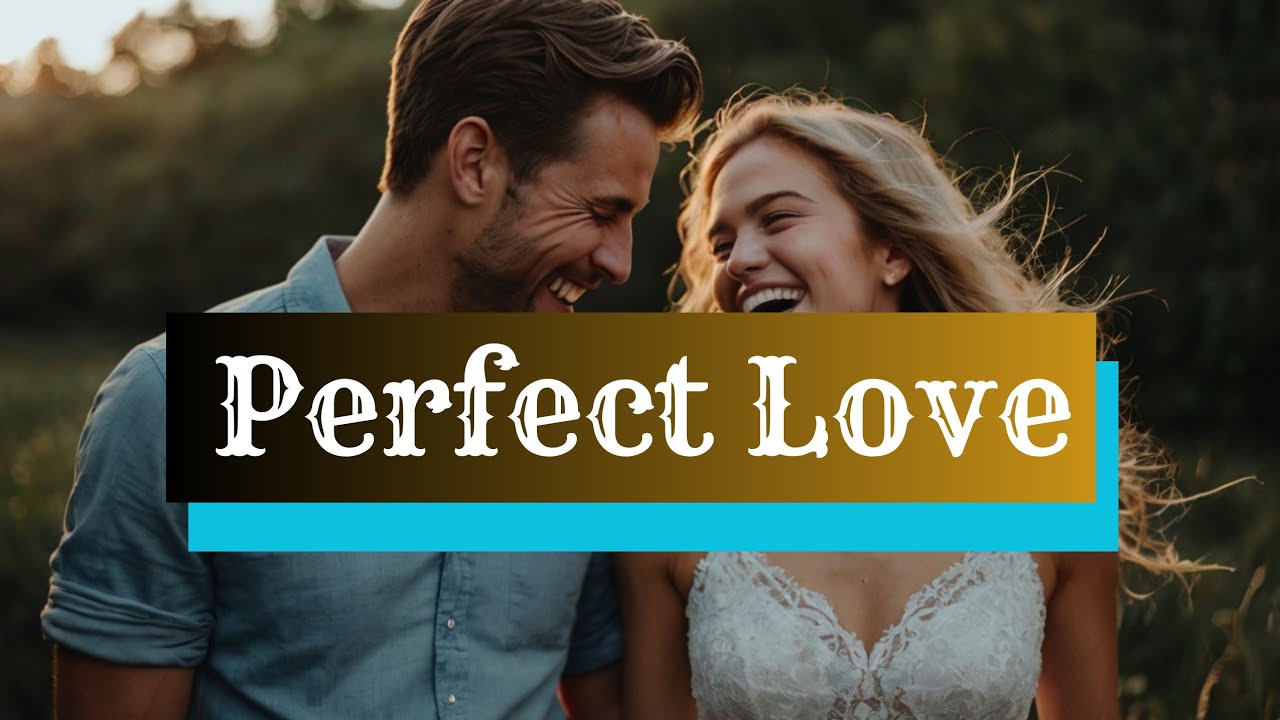 Perfect Love ( Official Video ) - YouTube