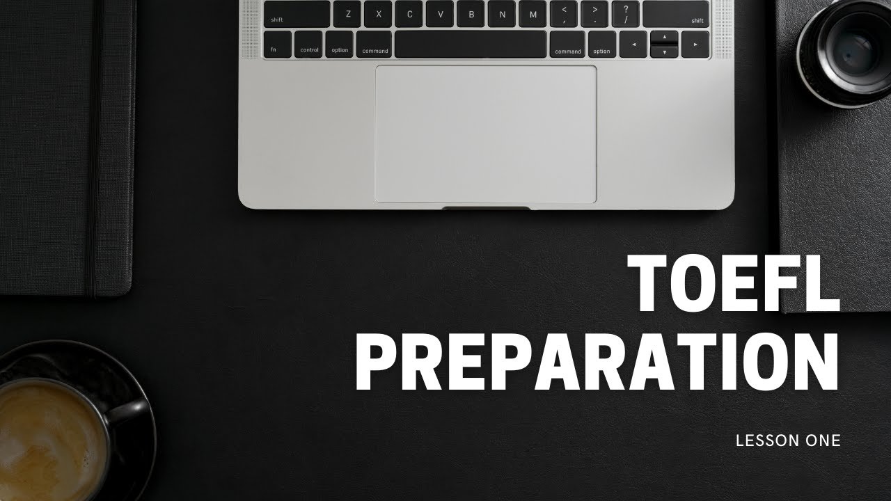 TOEFL PREPARATION Lesson One (GRAMMAR) - YouTube