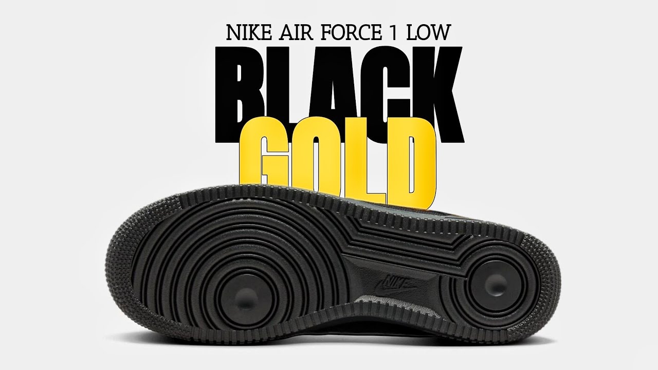 NIKE AIR FORCE 1 LOW "BLACK GOLD" 2024 - YouTube
