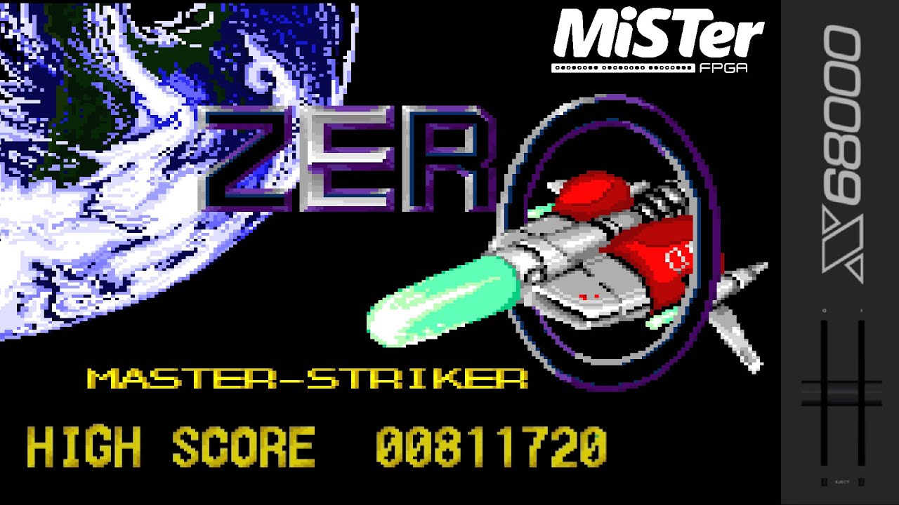 [4K] Zero Master Striker (Sharp X68000 via MiSTer) - 811,720 - SUPER ...