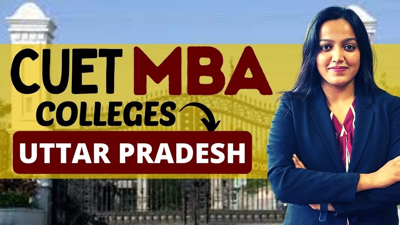 MBA Colleges in Uttar Pradesh Accepting CUET Score Card 2023 || Fees ...