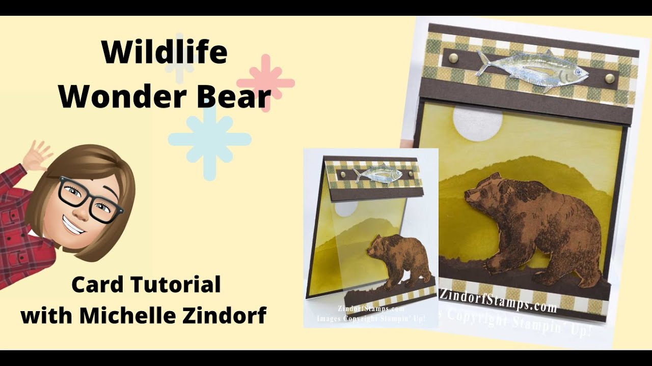 Wildlife Wonder Bear Card Tutorial with Michelle Zindorf - YouTube
