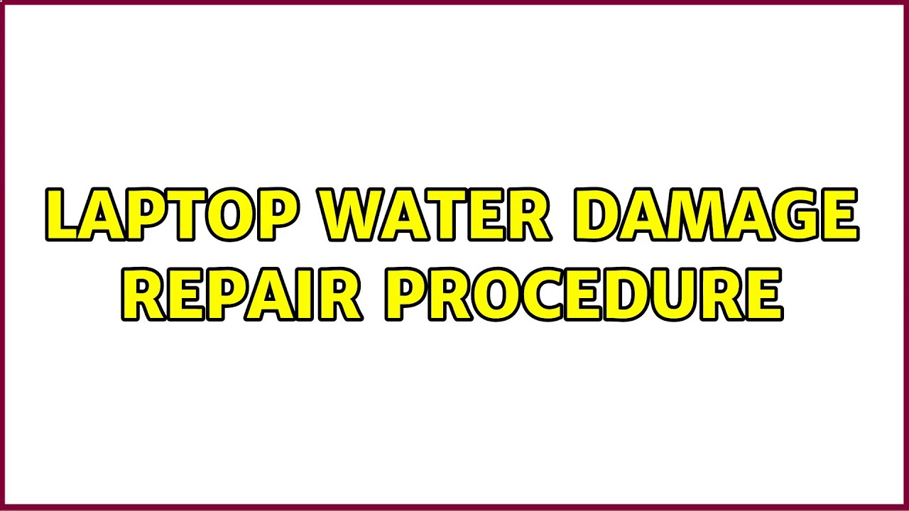 Laptop water damage repair procedure (2 Solutions!!) - YouTube