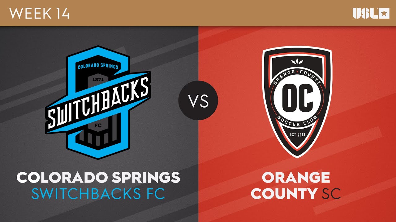Colorado Springs Switchbacks FC v Orange County SC: June 10, 2023 - YouTube