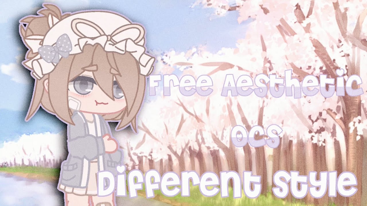 🩹 Free Aesthetic Gacha Club Ocs Different Style 🧺 Youtube