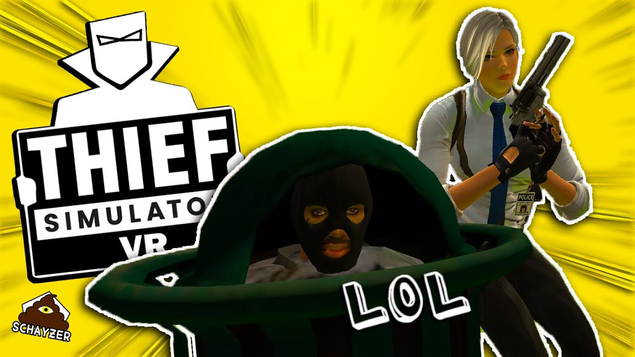 Life Is Hard So Now I'm A Thief | Thief Simulator VR - YouTube