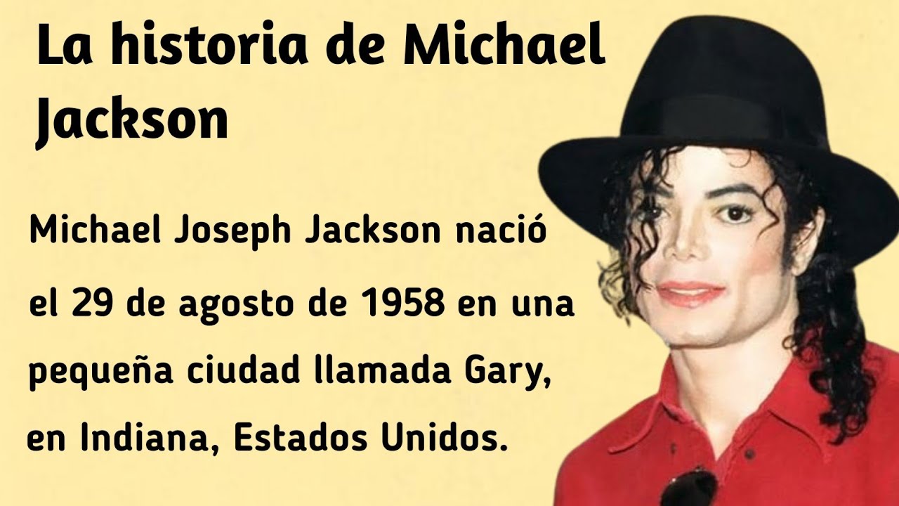 La historia de Michael Jackson । Michael Jackson's Story । Learn ...