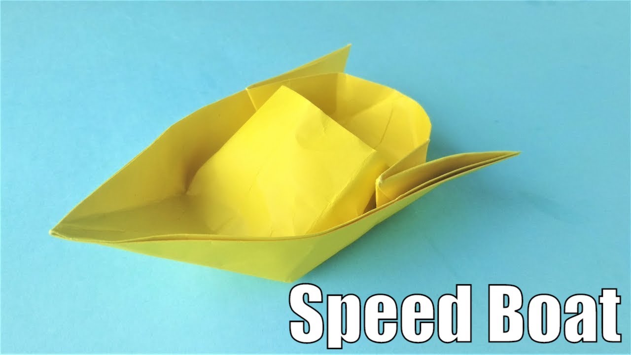 How to Make A Paper Speed Boat | DIY Easy Paper Speed Boat - YouTube