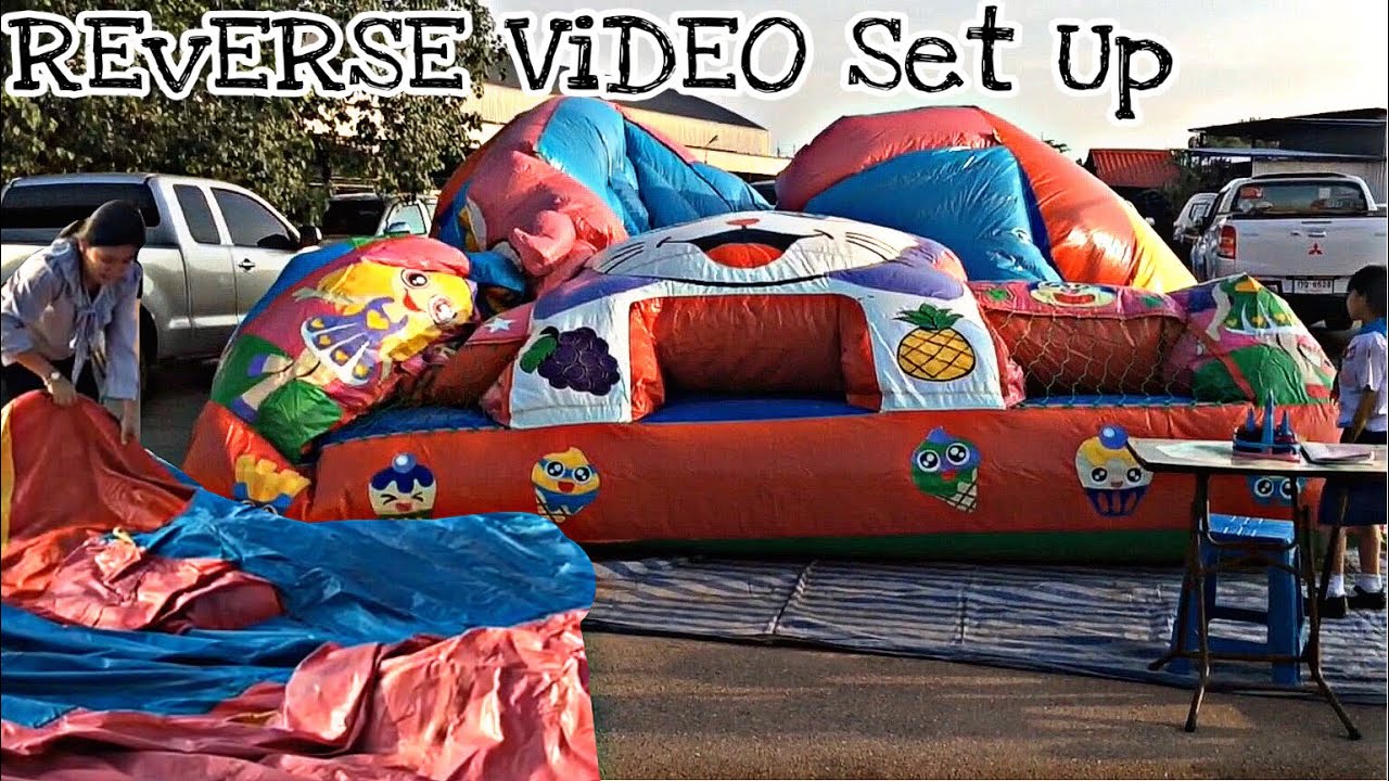 เตยเตยพาดูสูบสไลเดอร์เป่าลม ⏮ REvERSE ViDEO! ⏮Set up Bounce House Set ...