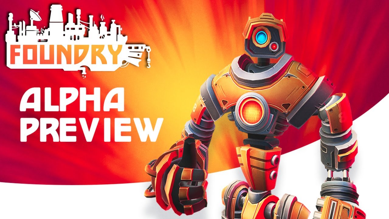 Foundry | First Look - YouTube