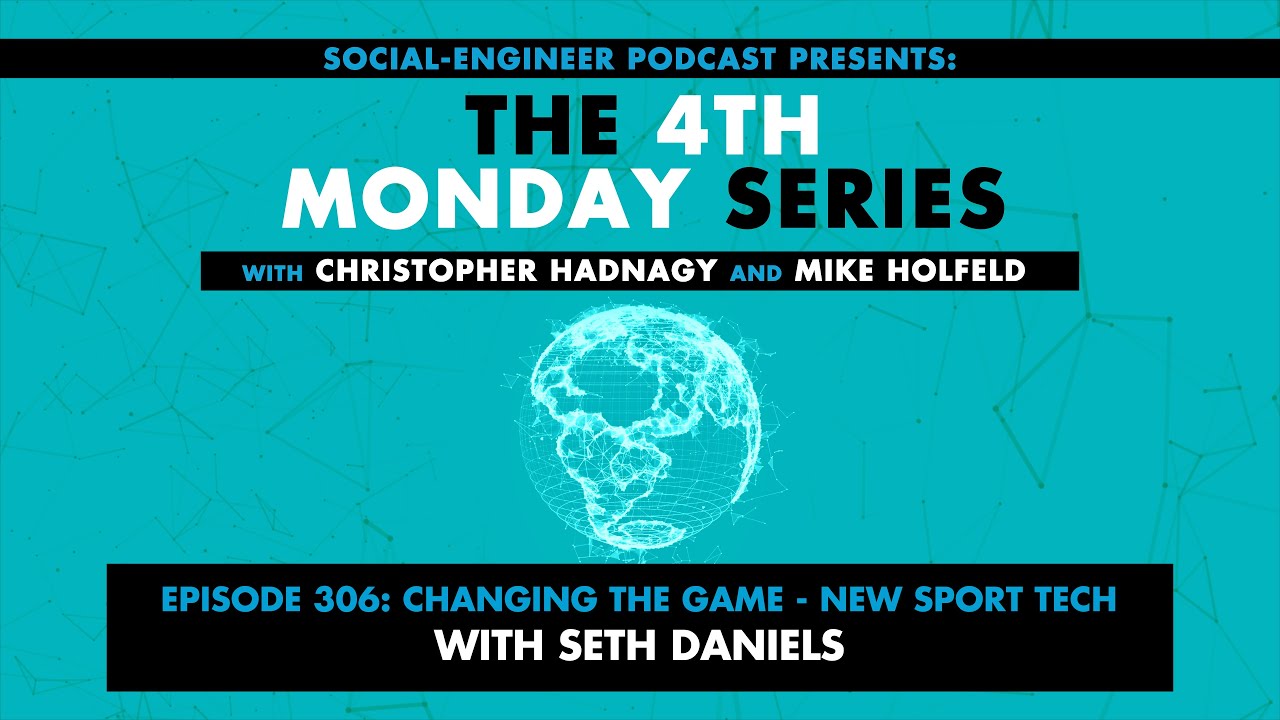 The 4th Monday Series - Ep. 306 - Changing The Game - New Sport Tech ...