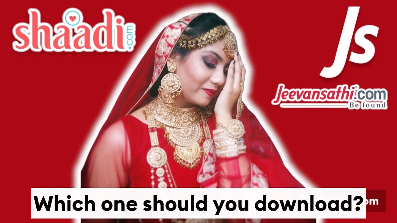 Shaadi.com Vs Jeevansathi || Which is better? - YouTube