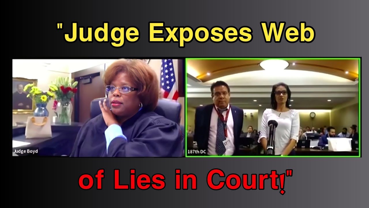 Judge Boyd EXPOSES Web of Lies in Court - YouTube