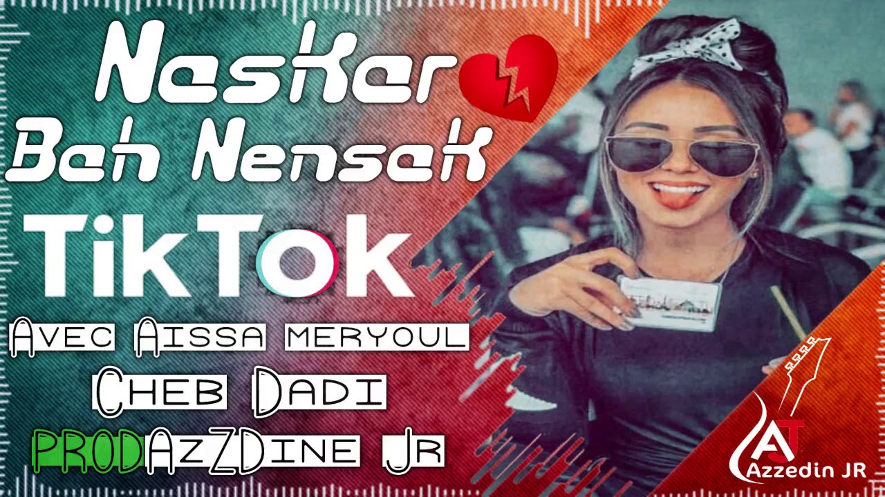Cheb Dadi (فسطوري تتمريل)😘 قنبلة التيك توك Tik tok 2020 - YouTube