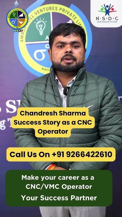 Chandresh Sharma Success Story as a CNC Operator | Amass Skill Ventures #placement #careergrowth ...